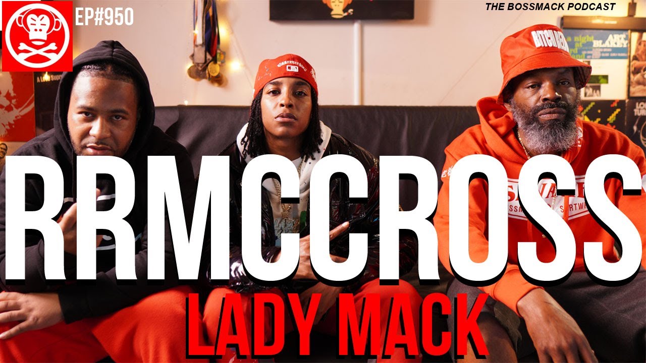 #TheBossMackPodcast | EP#950 - RRMcCROSS bka LADY MACK - YouTube