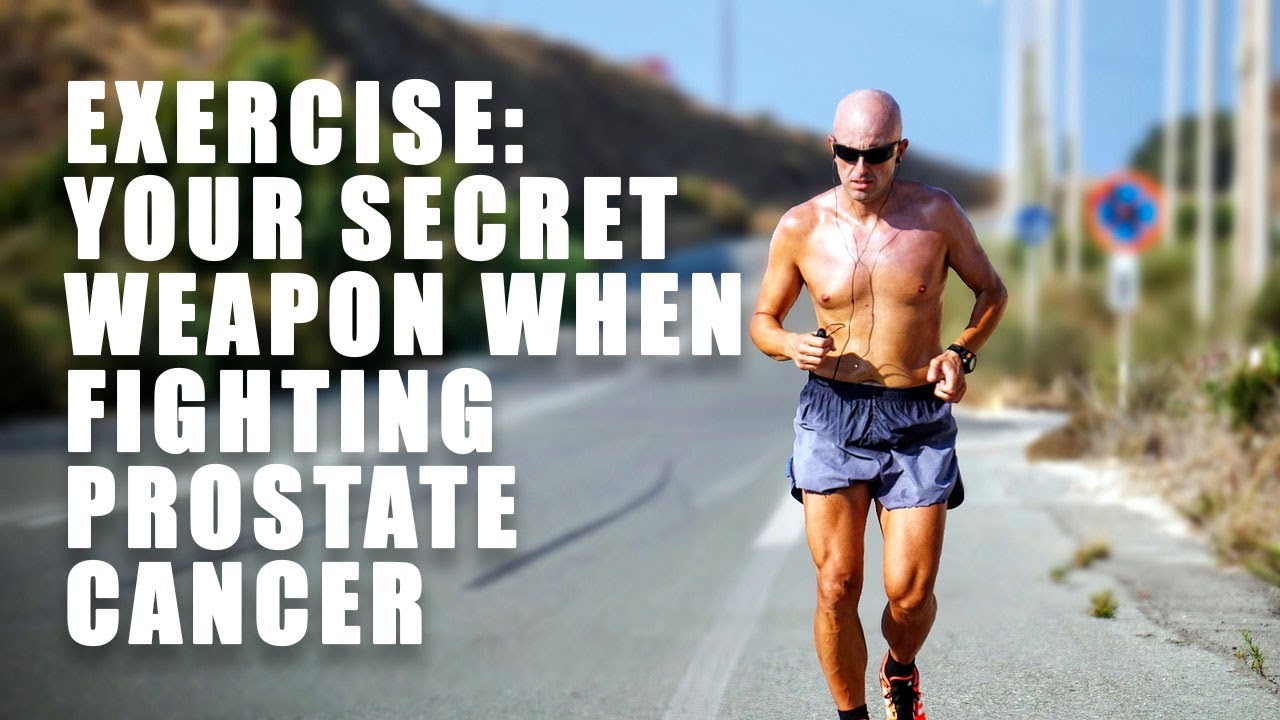 Exercise: Your secret weapon when fighting Prostate Cancer - YouTube