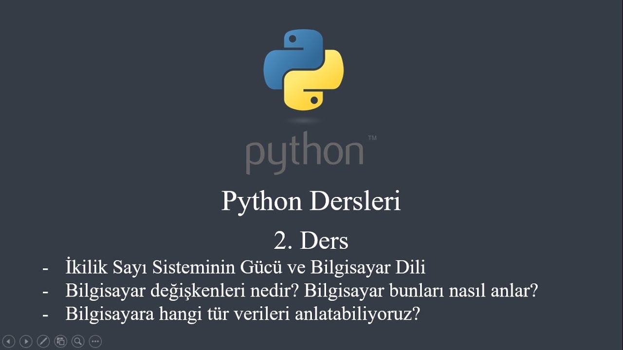 Python Dersleri - 2 | Bilgisayar Dili ve Kavramlari, Bilgisayar ...
