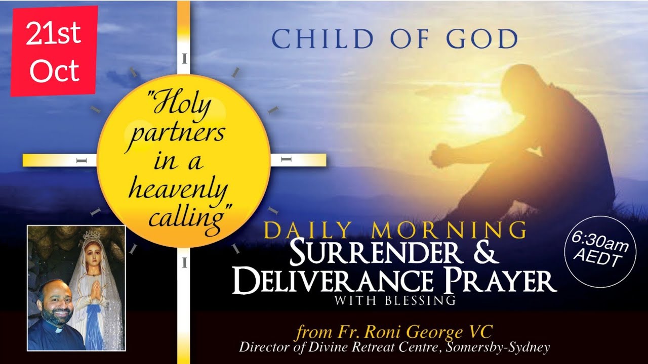 Daily Surrender & Deliverance Prayer | Morning Meditation with Fr Rony ...