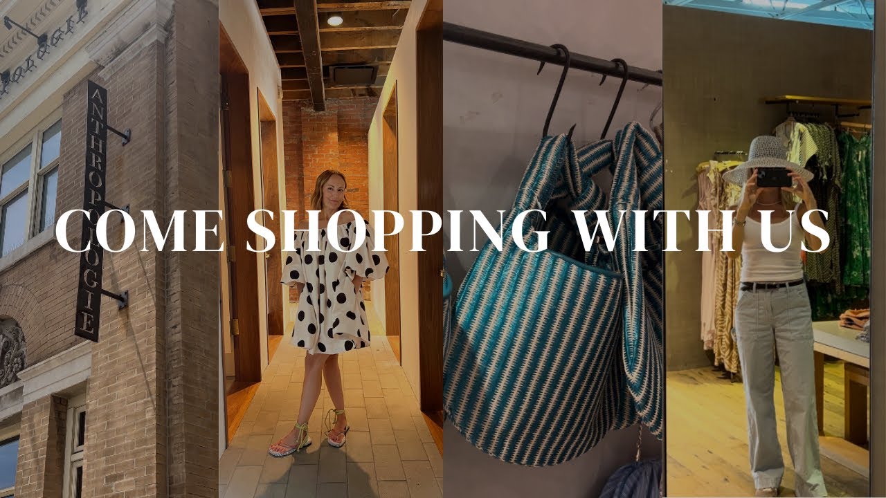 COME SHOPPING WITH US | Shopping Vlog | Anthropologie - YouTube