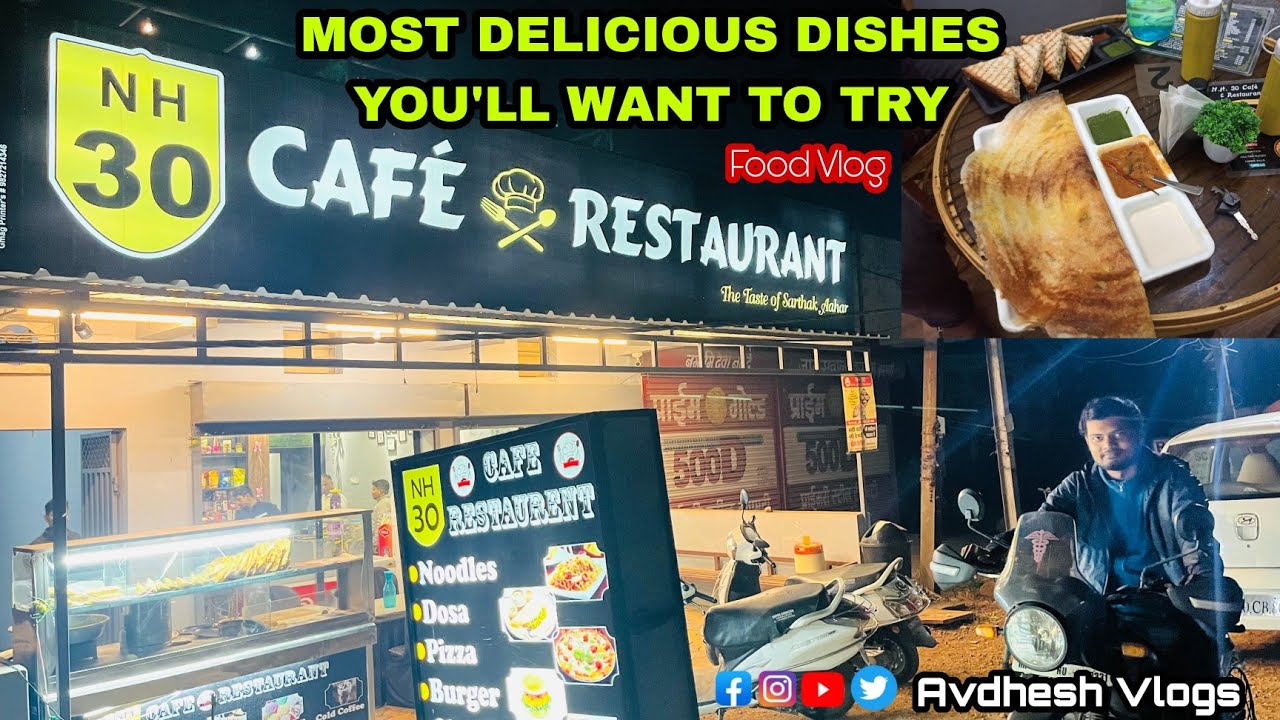 NH 30 Cafe & Restaurant Kudwari Chowk Amkhera Road Jabalpur | Avdhesh ...