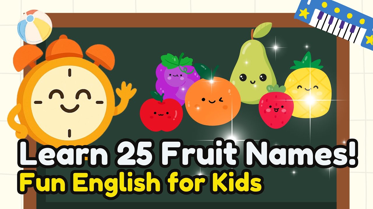 🍎 Learn 25 Fruit Names in English | Fun and Easy Vocabulary for Kids 🍌🍇 ...
