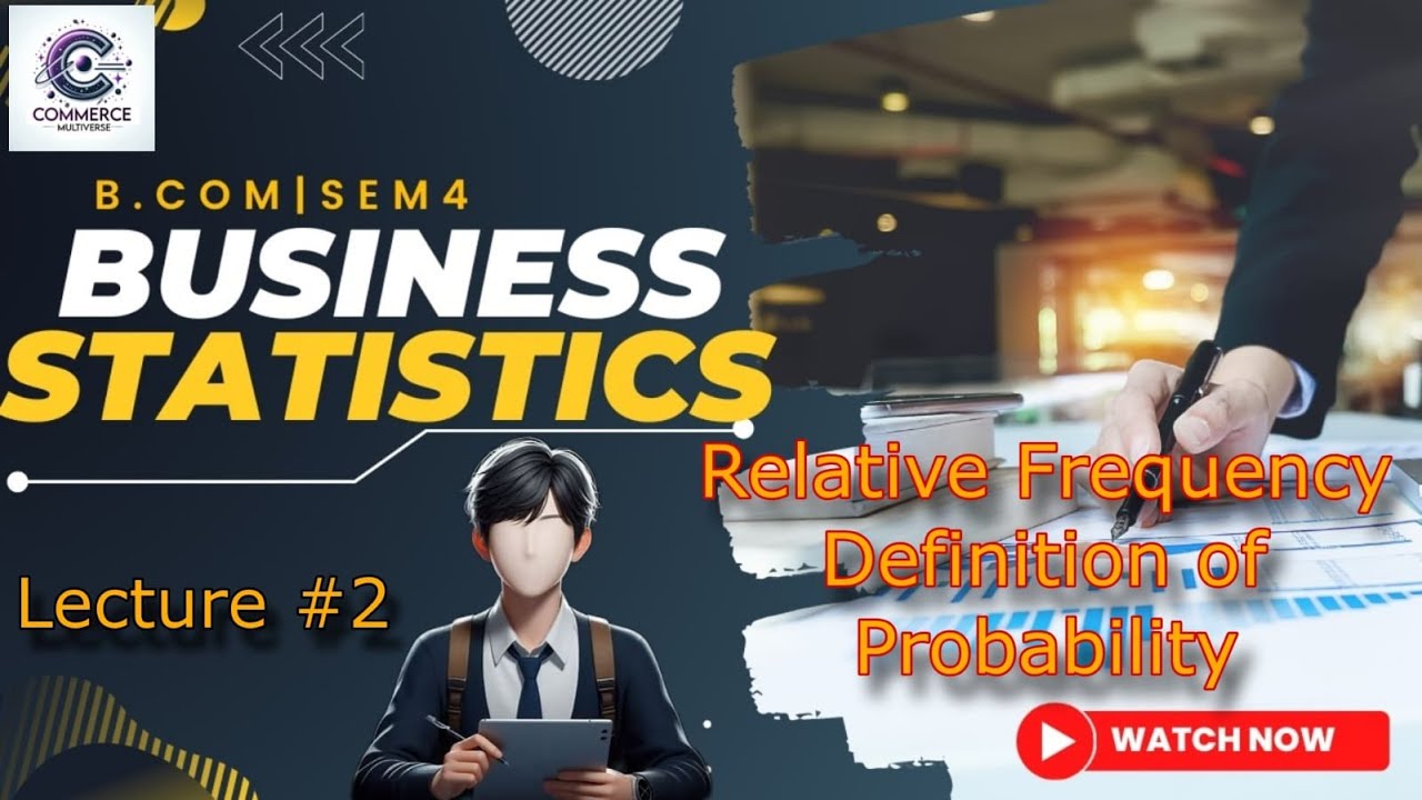 Probability | Relative Frequency definition of Probability| Lec -2 ...