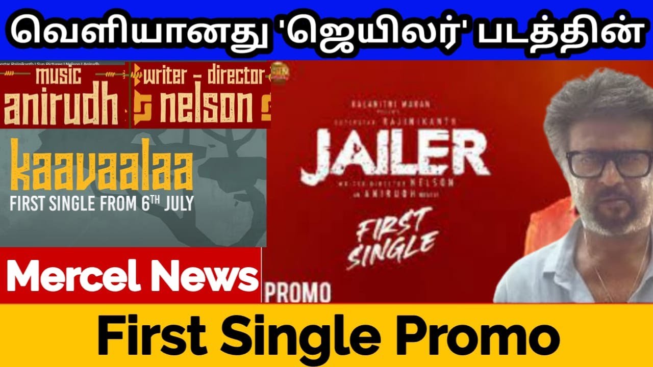 Kaavaalaa - Jailer First Single PROMO | Rajinikanth | Nelson | Anirudh | Sun Pictures | Mercel ...