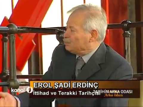 Tarihin Arka Odasi, 03 Subat 2008, Prof. Ilber Ortayli ve Erol Sadi Erdinc, Ittihat Terakki