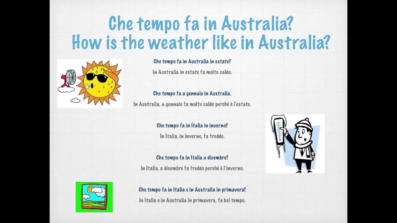 09 lesson video YEAR8 ITALIAN the weather - YouTube