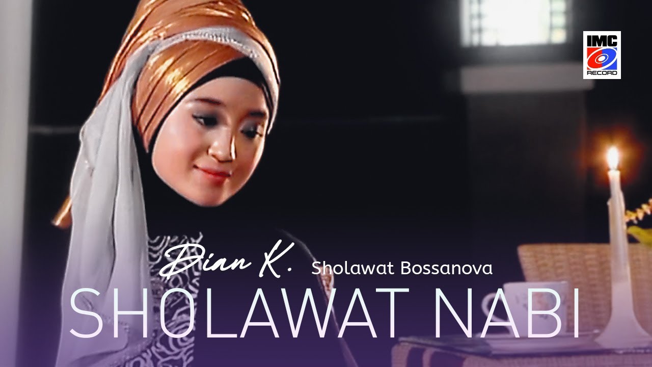 Dian Kusuma - Sholawat Nabi (Sholawat Bossanova) IMC Record Java - YouTube
