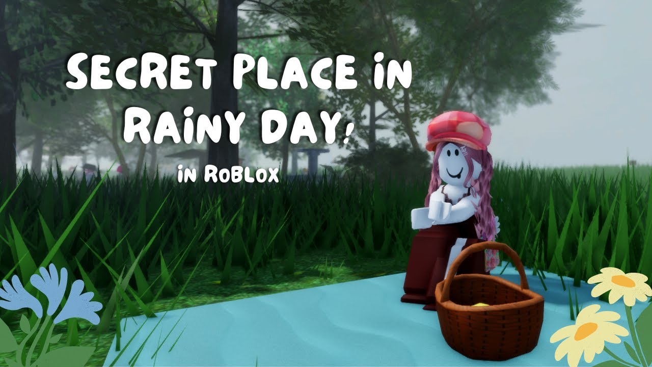 secret places in RAINY DAY updated version (roblox) - YouTube