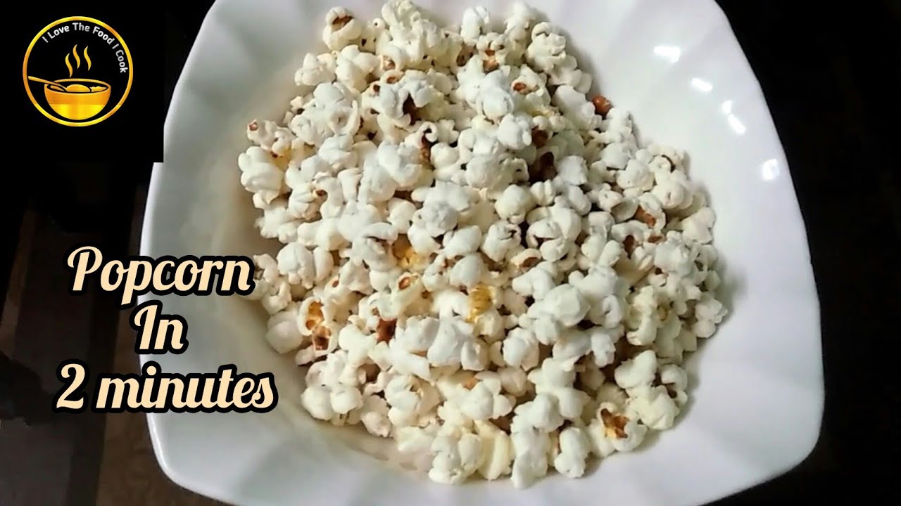 Midnight snacking || mood's demand || popcorn in 2 minutes || by I Love ...