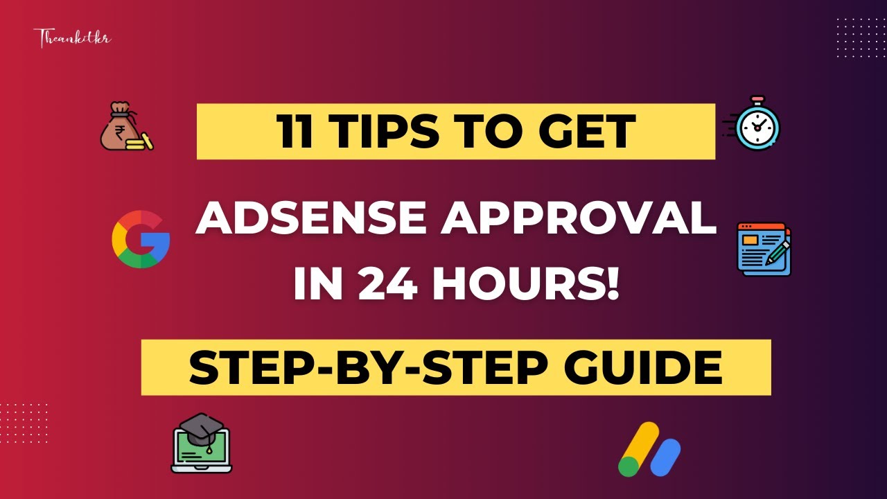 How to Get AdSense Approval in 24 Hours (Step-by-Step Guide) Hindi ...