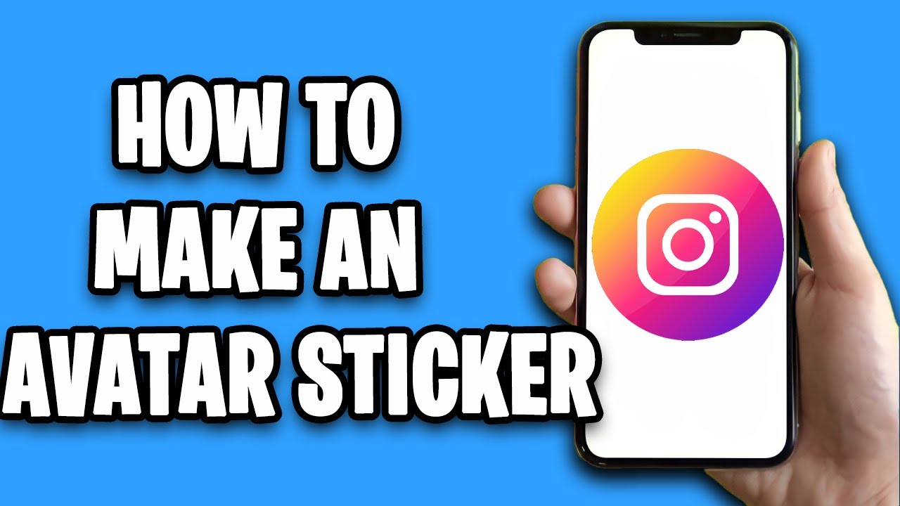 How To Make An Avatar Sticker On Instagram - YouTube