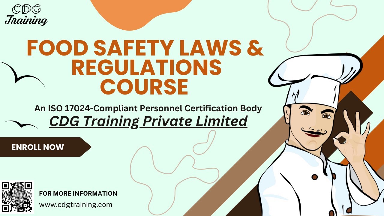 Master Food Safety Laws & Regulations Course by CDG Training Pvt. Ltd ...