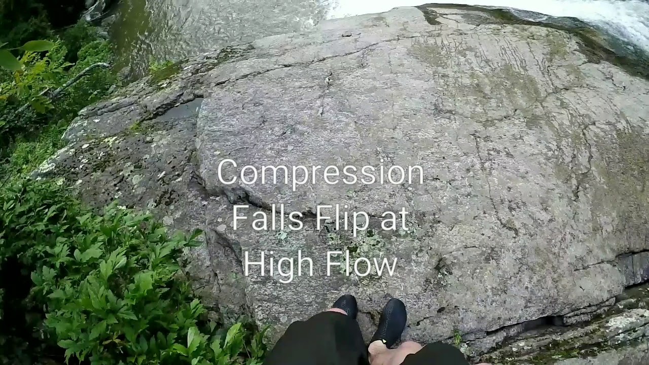 Compression Falls Flip at High Flow - YouTube