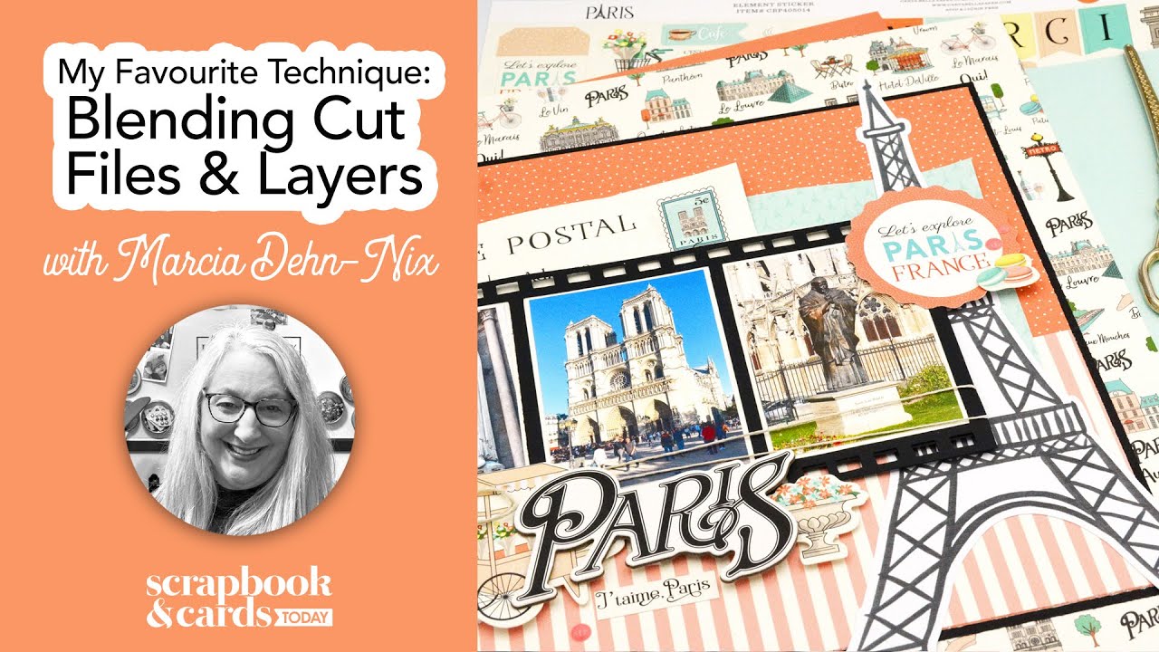 My Favourite Technique: Blending Cut Files & Layers with Marcia Dehn ...