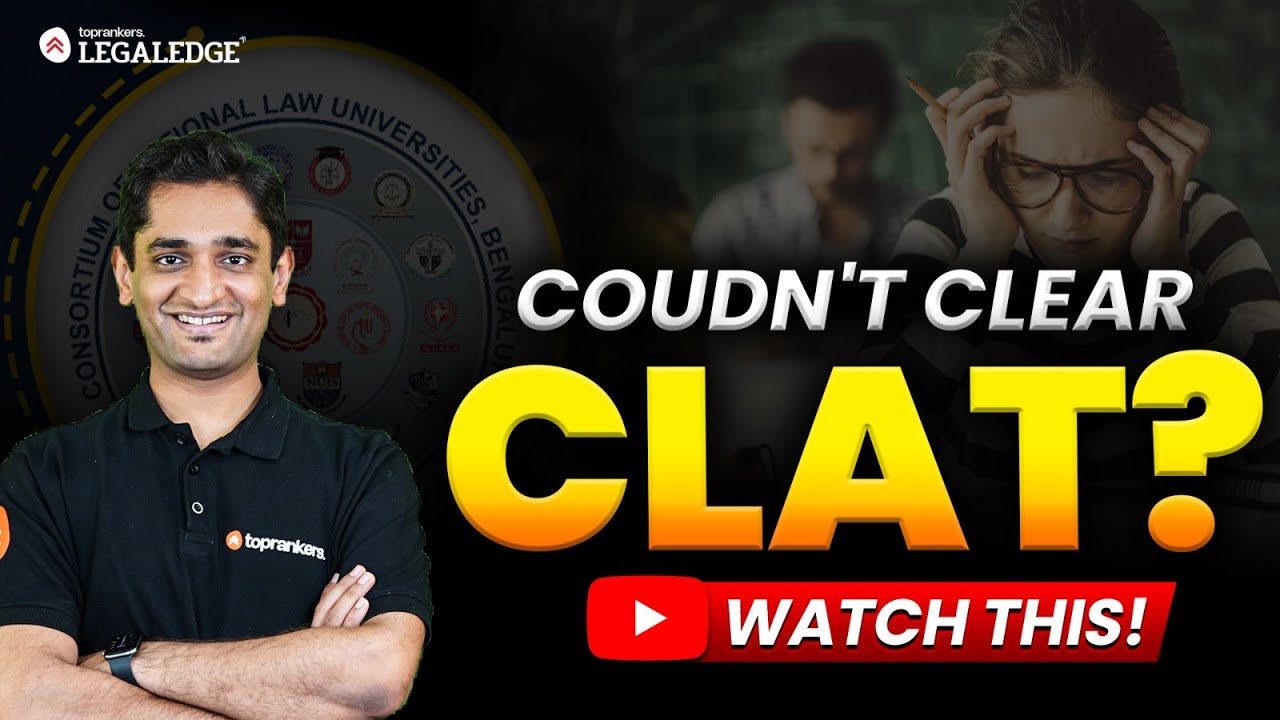 Couldn’t clear CLAT? Here’s Why It’s Not the End of Your Journey! - YouTube