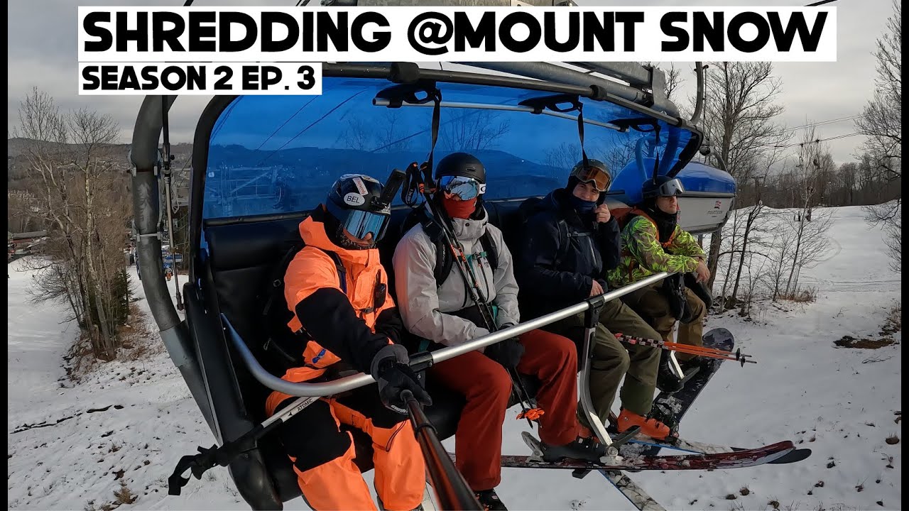 SHRED THE GNAR // S2 Ep. 3 SKIING MOUNT SNOW EARLY DECEMBER - YouTube