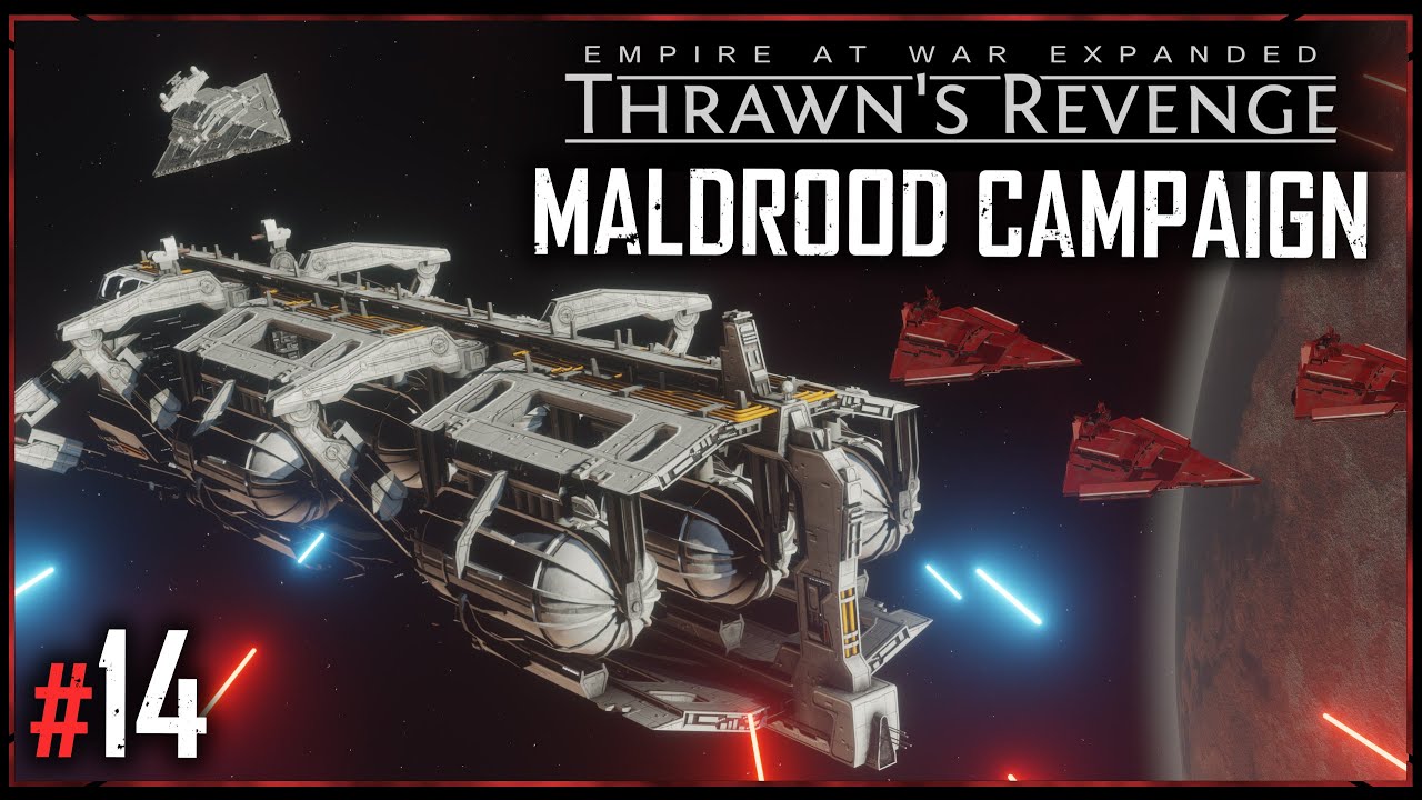 Return of the Mandalorians! | Greater Maldrood Ep 14 - Thrawn's Revenge ...