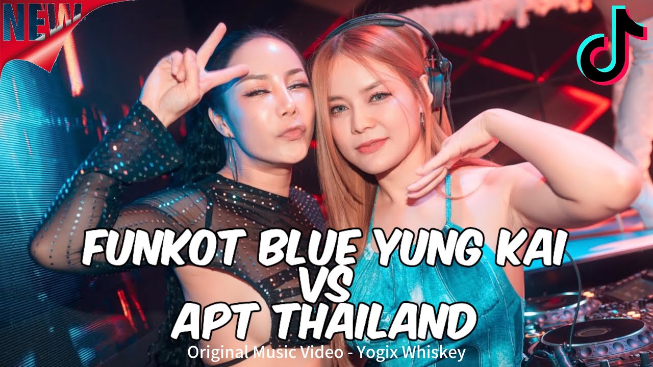 DUGEM FUNKOT BLUE YUNG KAI Vs APT FUNKOT 2025 - YouTube