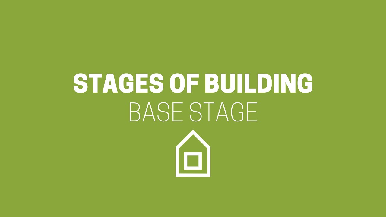 Stages of Building | Base Stage - YouTube