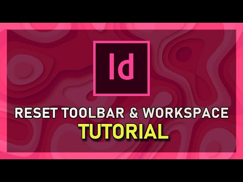 InDesign - How To Reset Toolbars & Workspaces - YouTube
