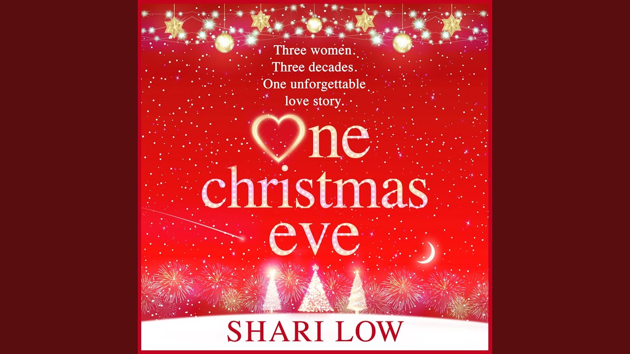 Chapter 94 - One Christmas Eve - The BRAND NEW perfect feel-good ...