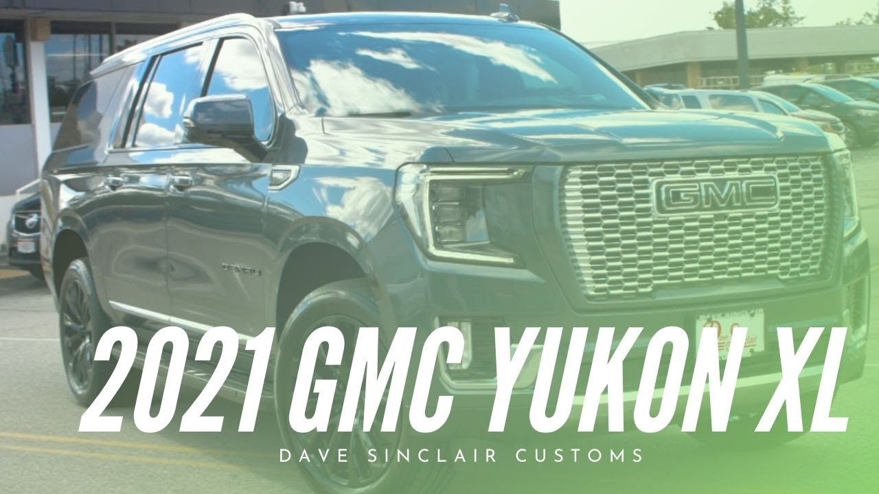NEWLY CUSTOMIZED 2021 GMC YUKON DENALI | Customer Build - YouTube