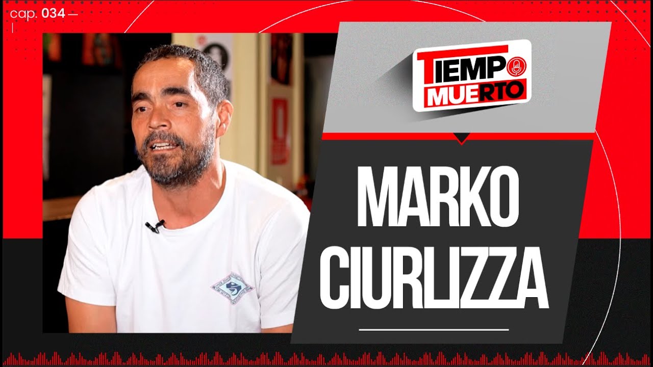 "LA GENTE SOLO SE ACUERDA DE LOS TÍTULOS" MARKO CIURLIZZA en TIEMPO ...