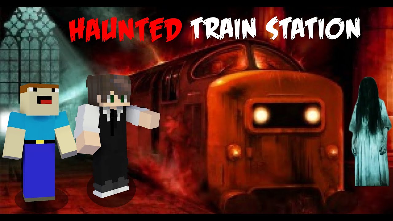 HAUNTED TRAIN STATION Minecraft Horror Story - YouTube