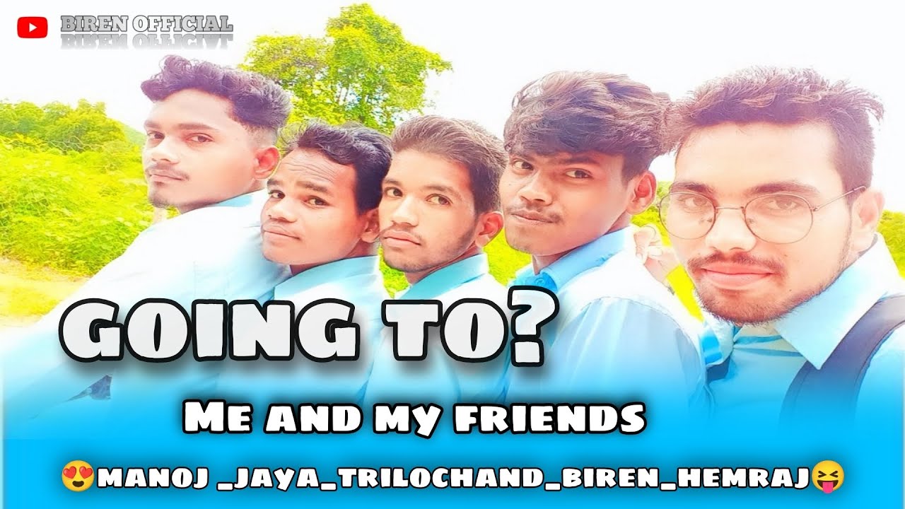 Dt_08/09/2022 me and my friends travel - YouTube