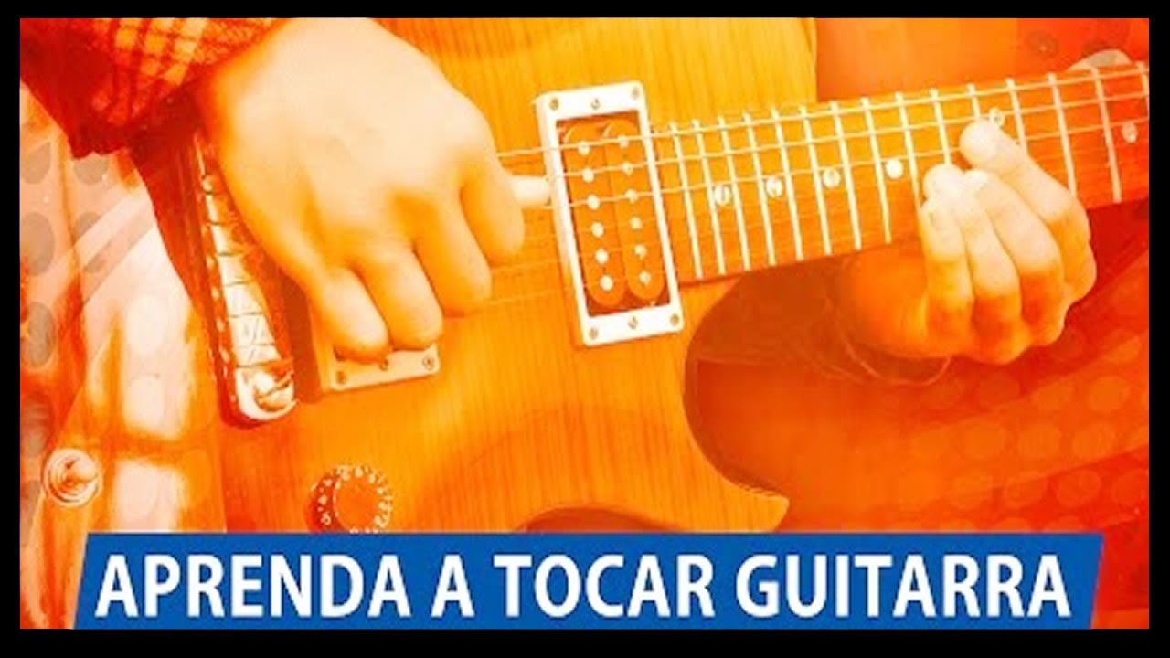 Como Tocar Guitarra - Como Aprender Tocar Todas as Notas na Guitarra ...