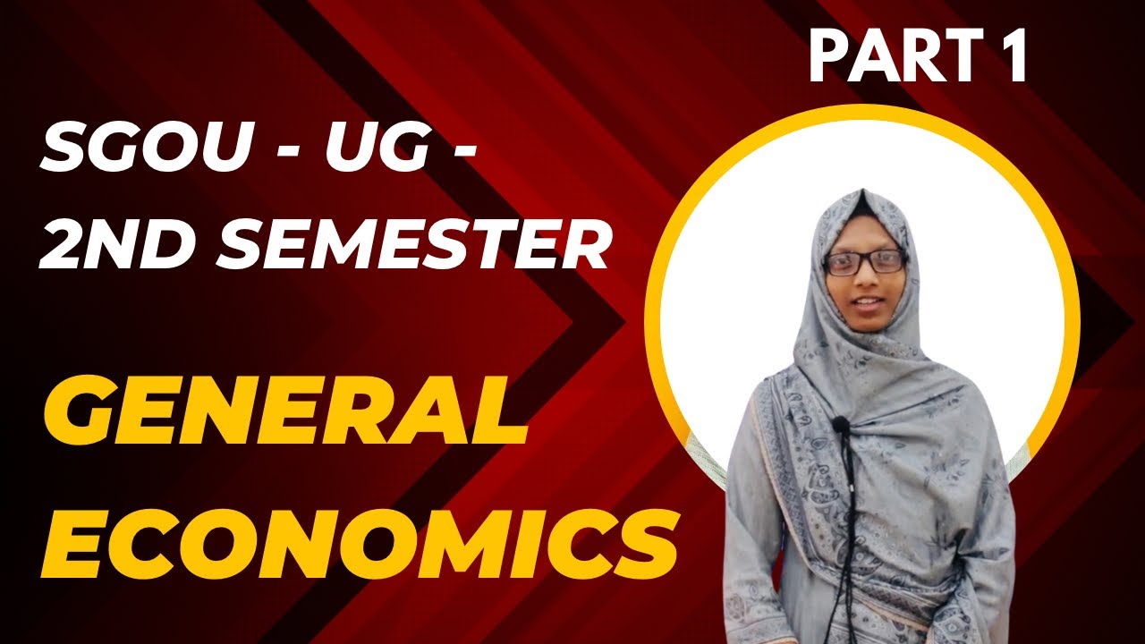 SGOU - UG - 2nd Semester -General Economics- Sreenarayana Guru Open University Video Classes ...