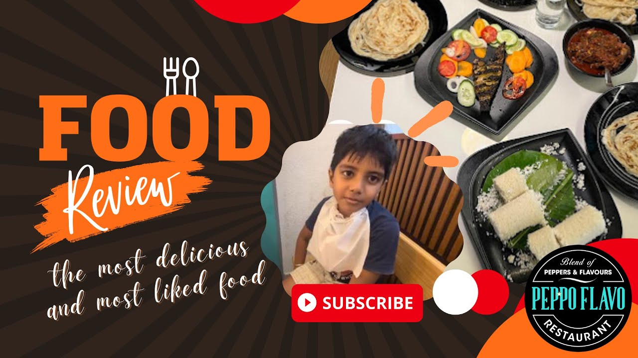 #foodvlog : 03 - Peppo Flavo Restaurant | Best Restaurants in ...