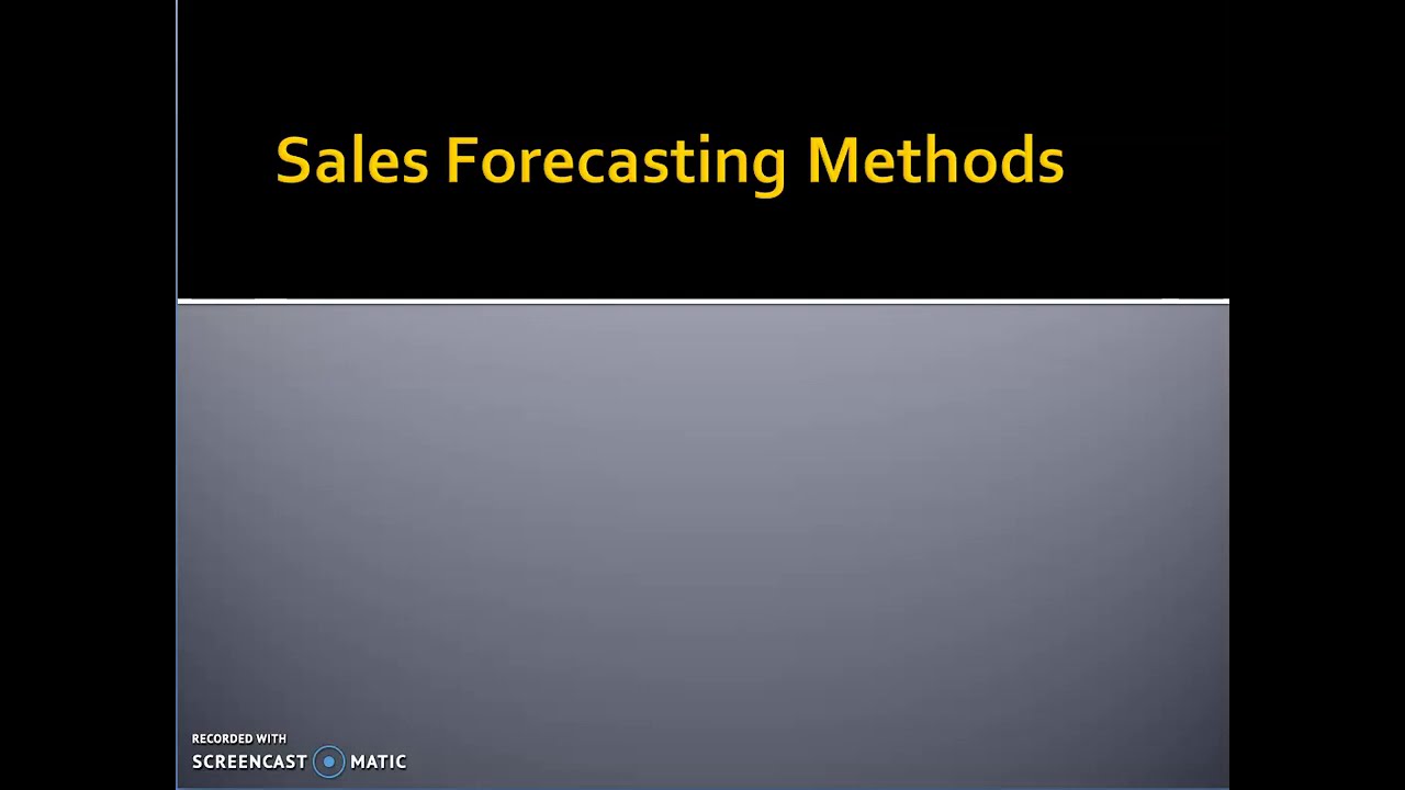 Topic 7.1 - Sales Forecasting Methods - Types of Sales Forecasts - YouTube