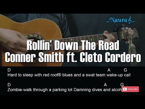 Conner Smith - Rollin’ Down The Road ft. Cleto Cordero Guitar Chords ...