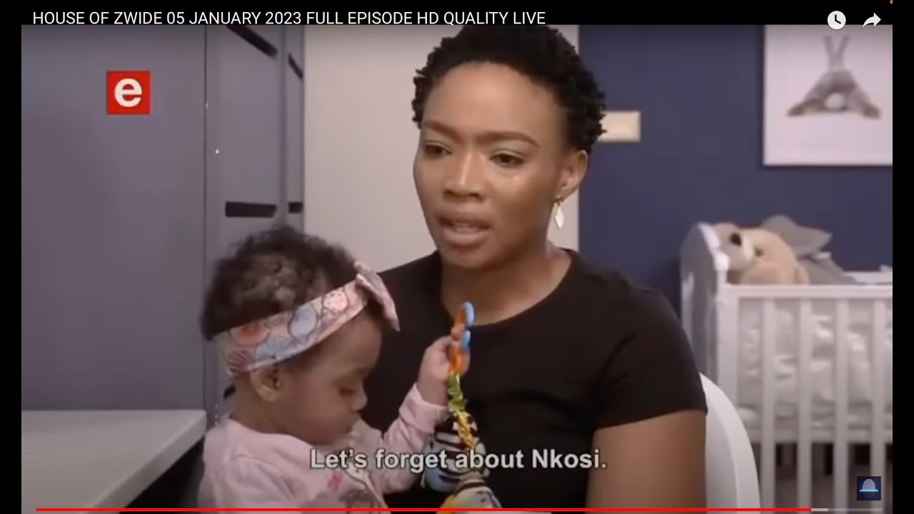 House of Zwide 5 January 2023 full episode - YouTube