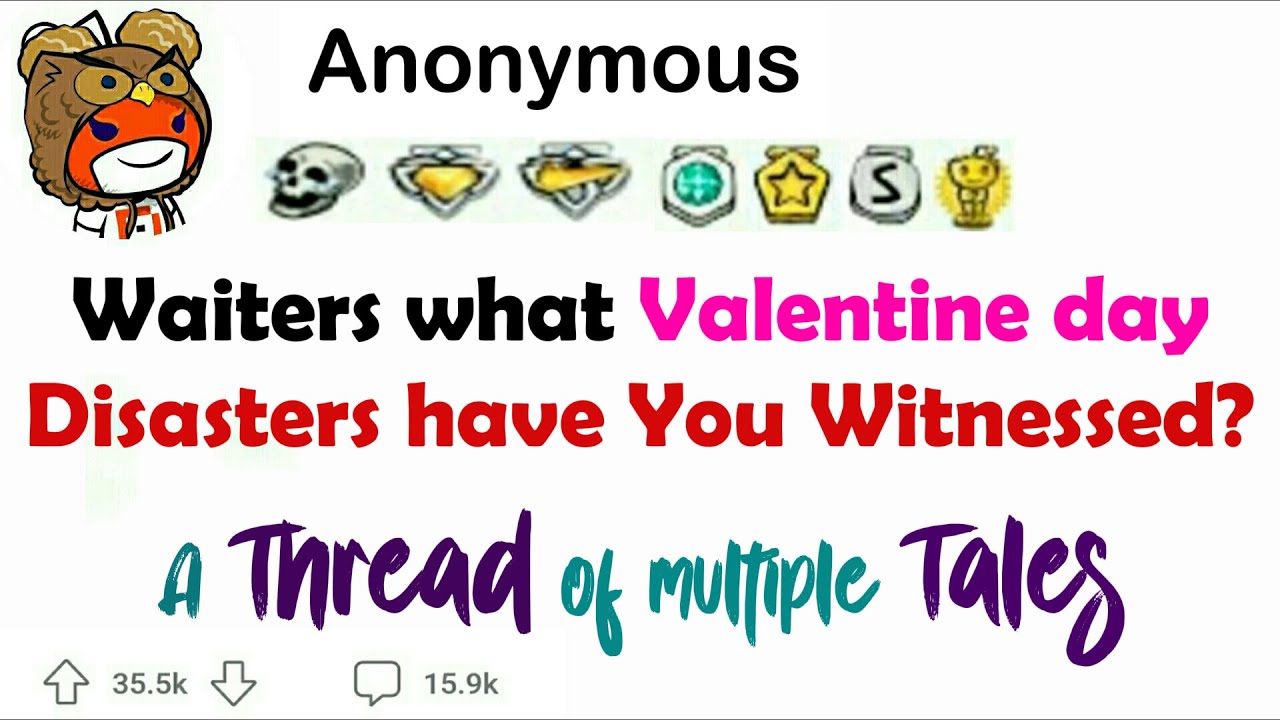 Waiters, What Valentine day disasters have you witnessed? - YouTube