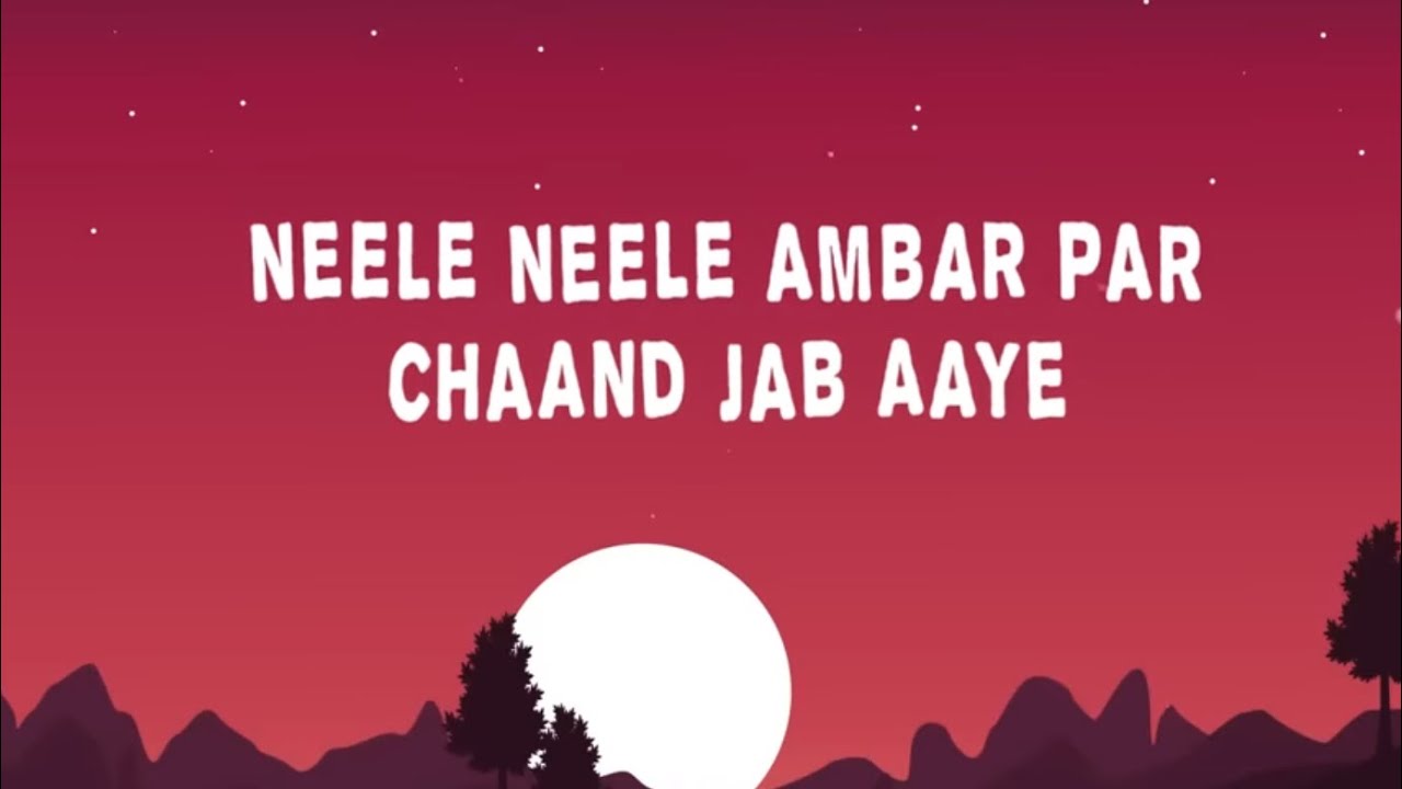 Neele Neele Ambar Par (Lyrics) - KishoreKumar, Kalyanji-Anandji | Asta ...