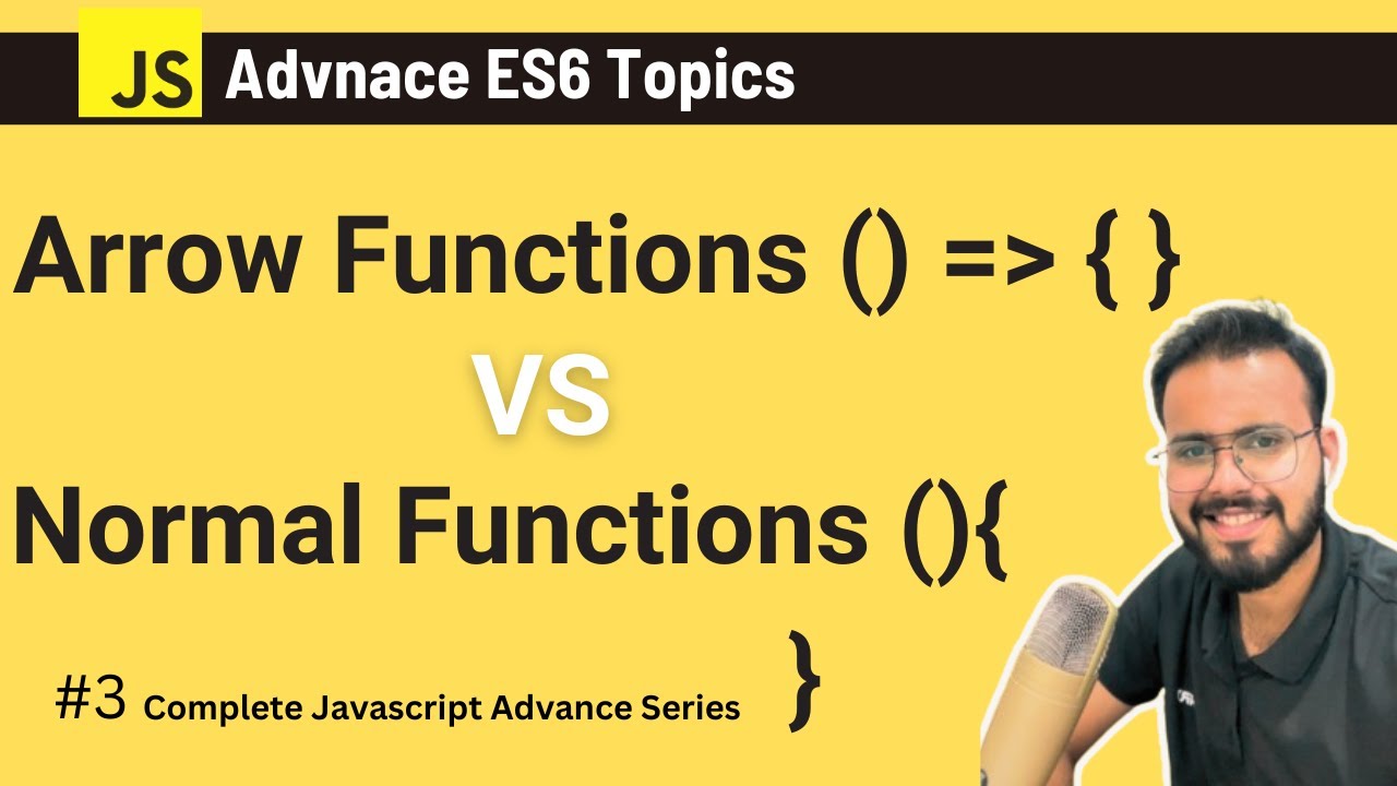 Arrow Functions In Javascript And Reactjs Advance Es6 Series Youtube 1162