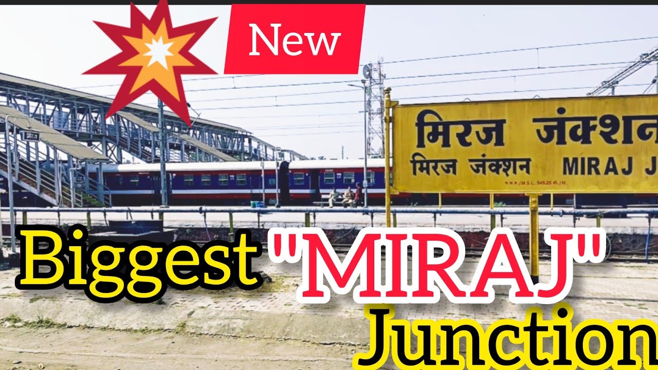 "Miraj" Railway station and Junction."मिरज" रेलवे स्टेशन & जंक्शन ...