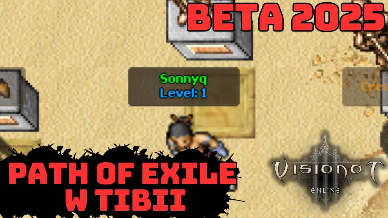 Tibia + Path of Exile = Visionot.online BETA 2025 - YouTube