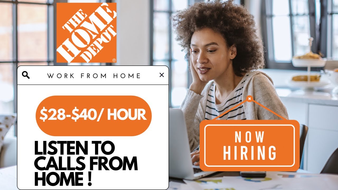 $28-$40 HOUR WORK FROM HOME JOBS! LISTEN TO CALLS FOR HOME DEPOT I VERY ...