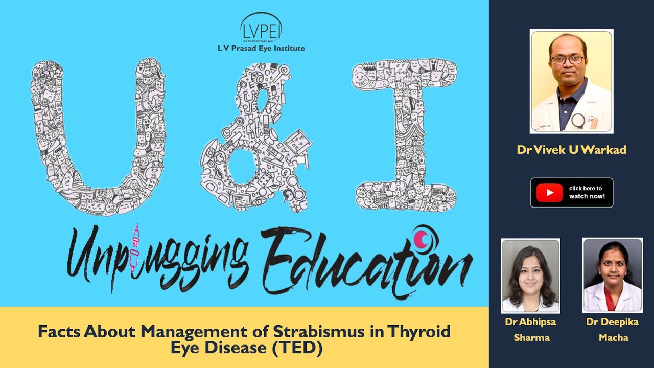 U&I#18 (Facts About Management of Strabismus in Thyroid Eye Disease ...