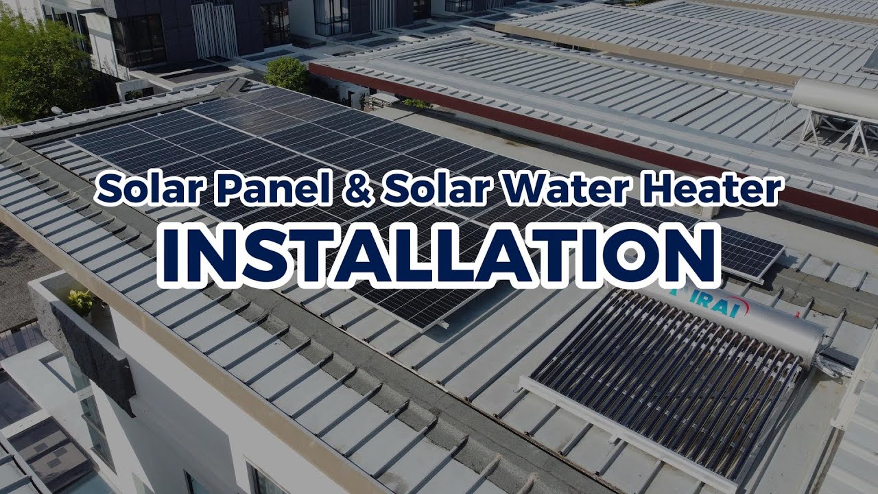 Puchong Install Solar Water Heater & Solar Panels 7.5kW - YouTube