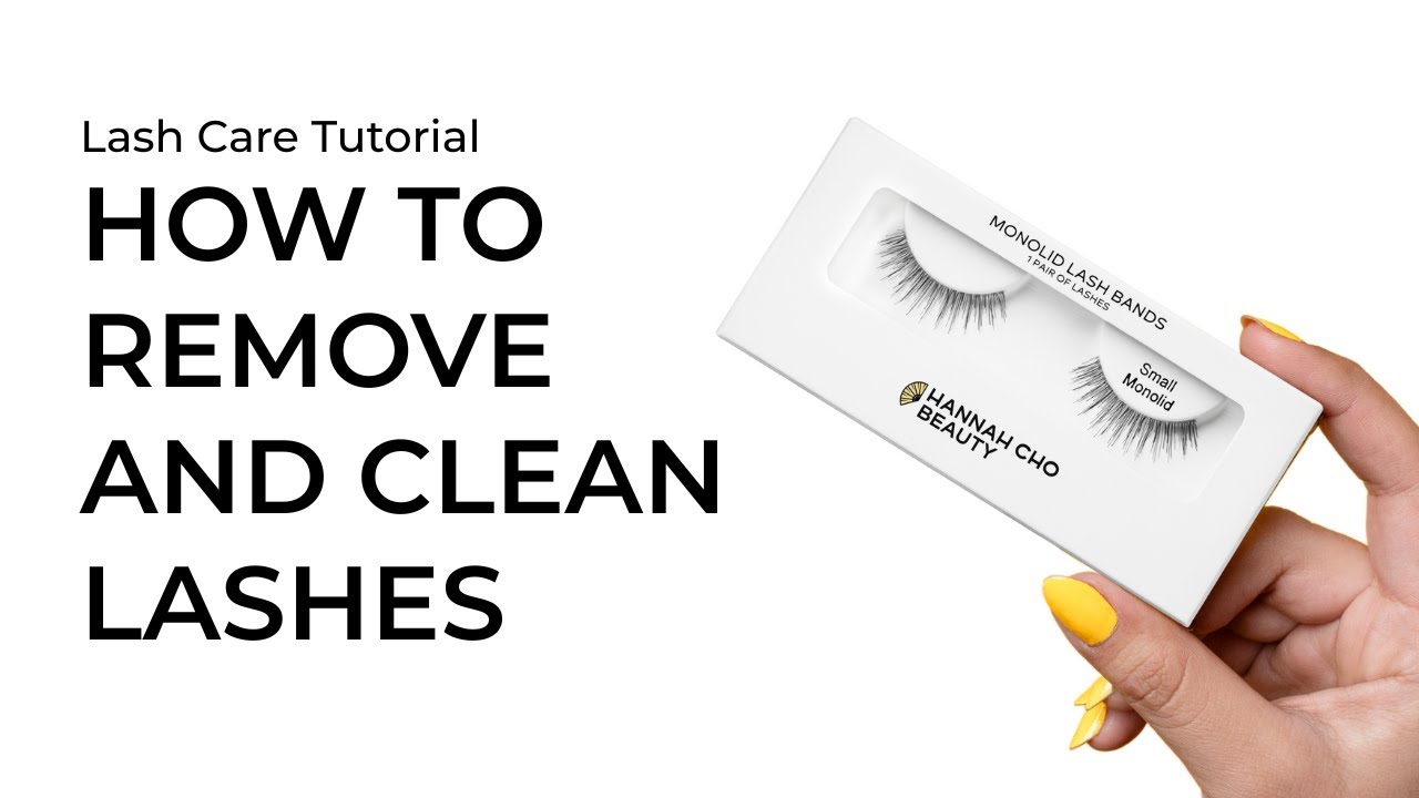 How to Remove and Clean Lashes | Lash Care Tutorial - YouTube