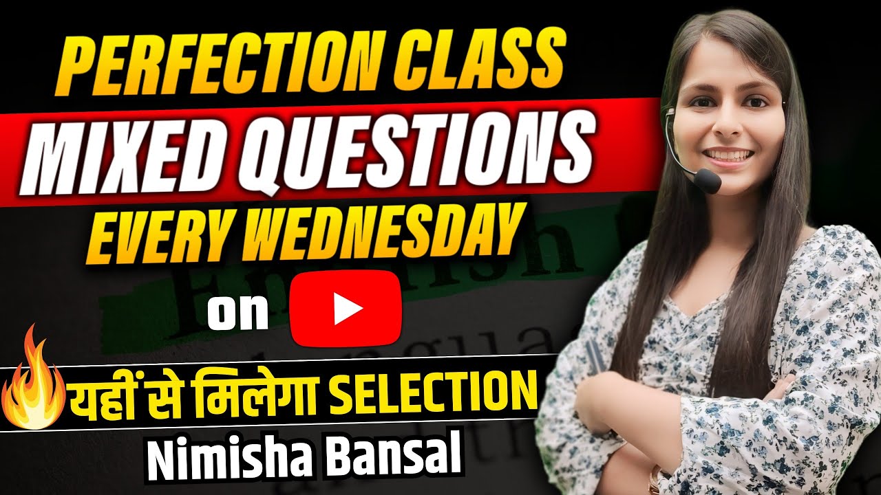 Perfection Class | English For Bank/SSC Exams | Mission Final Selection | Govt Job | Nimisha ...