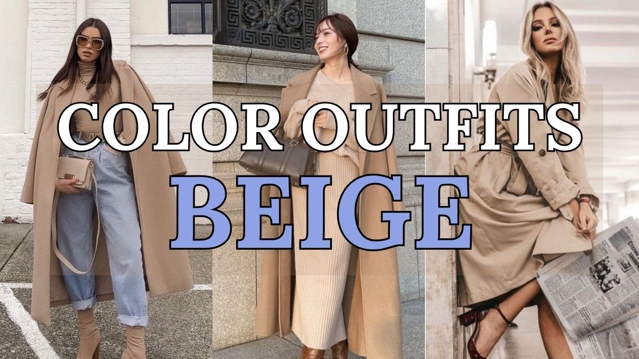 Effortless Elegance: Mastering Beige Outfit Perfection for All Seasons ...