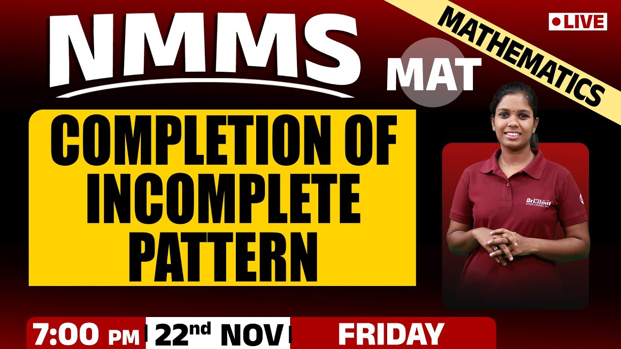 NMMS MAT 2024 | Class 8 | COMPLETION OF INCOMPLETE PATTERN ...