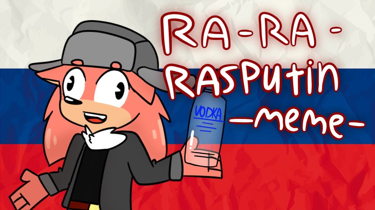 Ra-Ra-Rasputin -meme- - YouTube