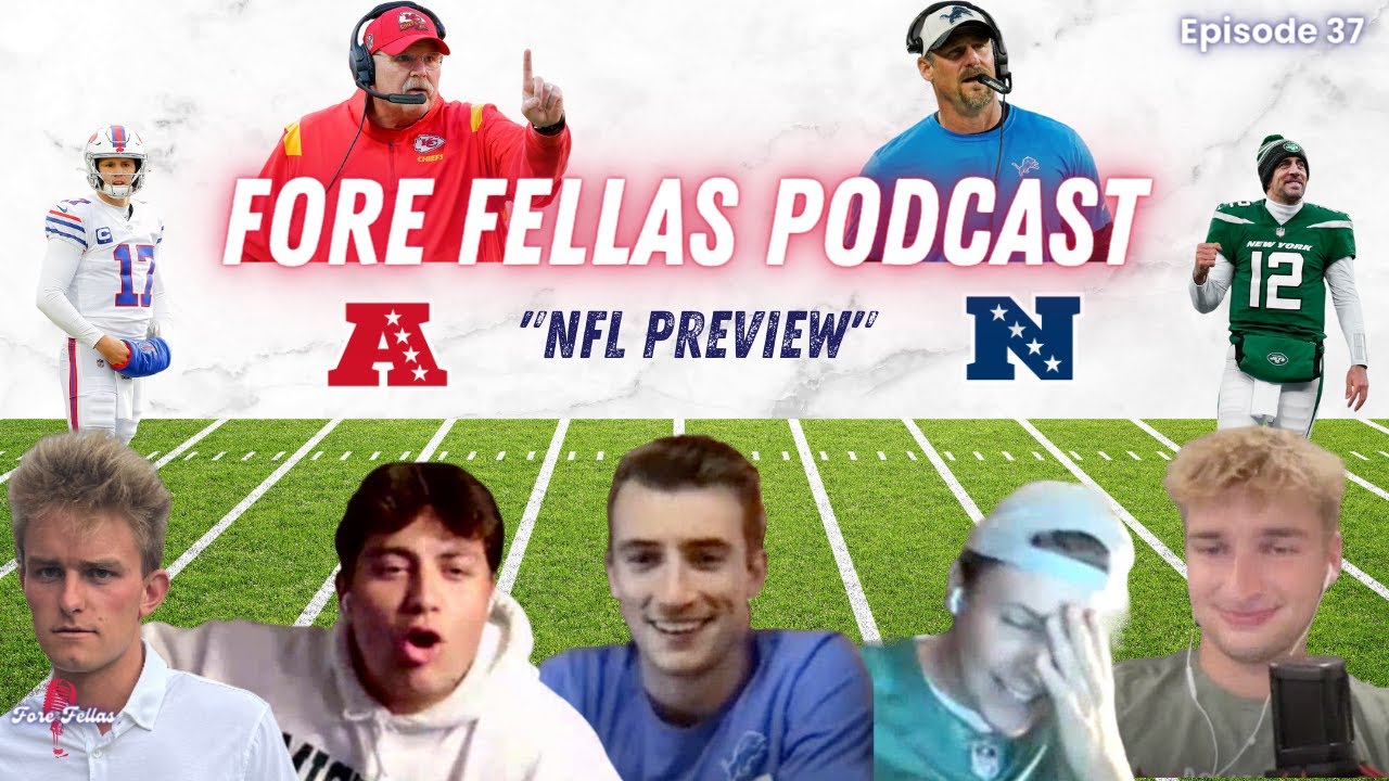 Fore Fellas Podcast Episode 37: NFL Preview, Season Predictions ...